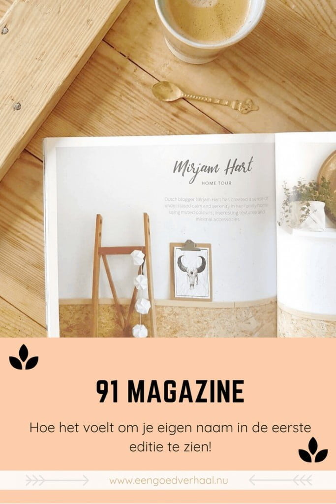 Het eerste 91 Magazine is uit! - Een goed verhaal